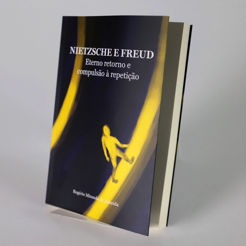 LIVRO - NIETZSCHE E FREUD - EDIÇÃO 2025 - Nietzsche e Freud Edição ...